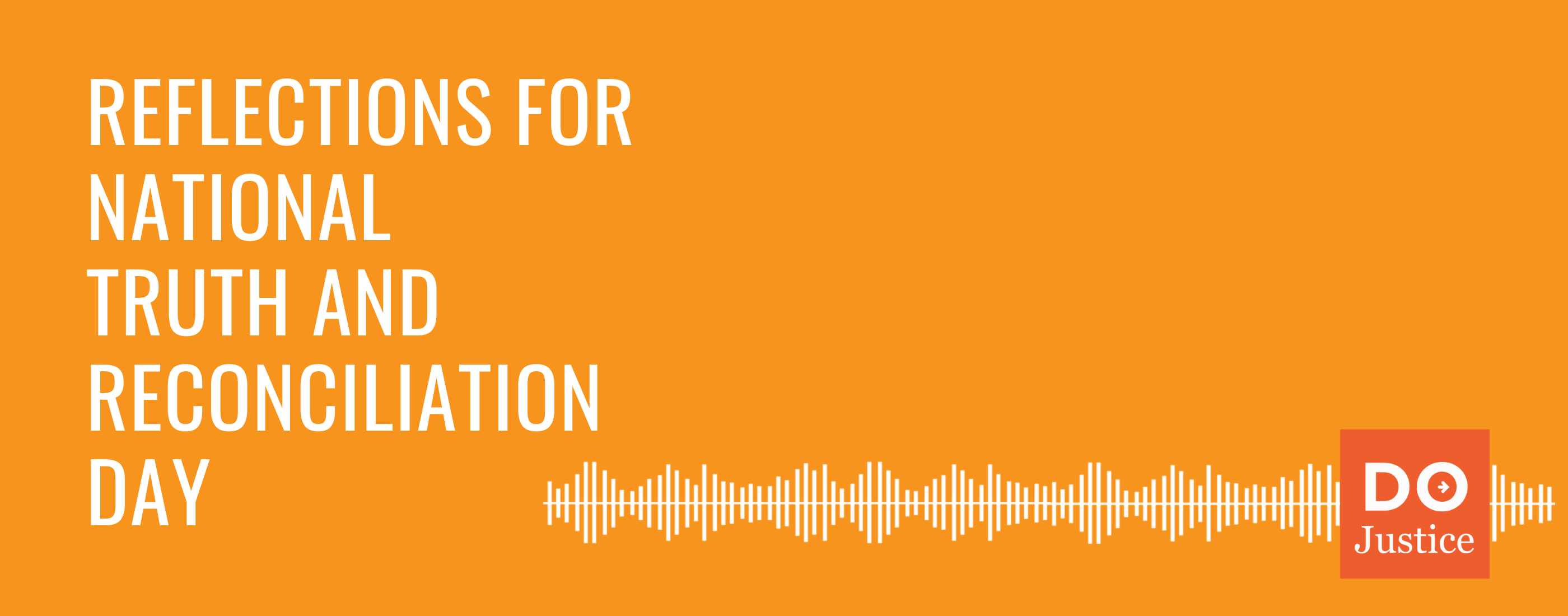 Reflection for National Truth and Reconciliation Day CTA 80 | Christian ...